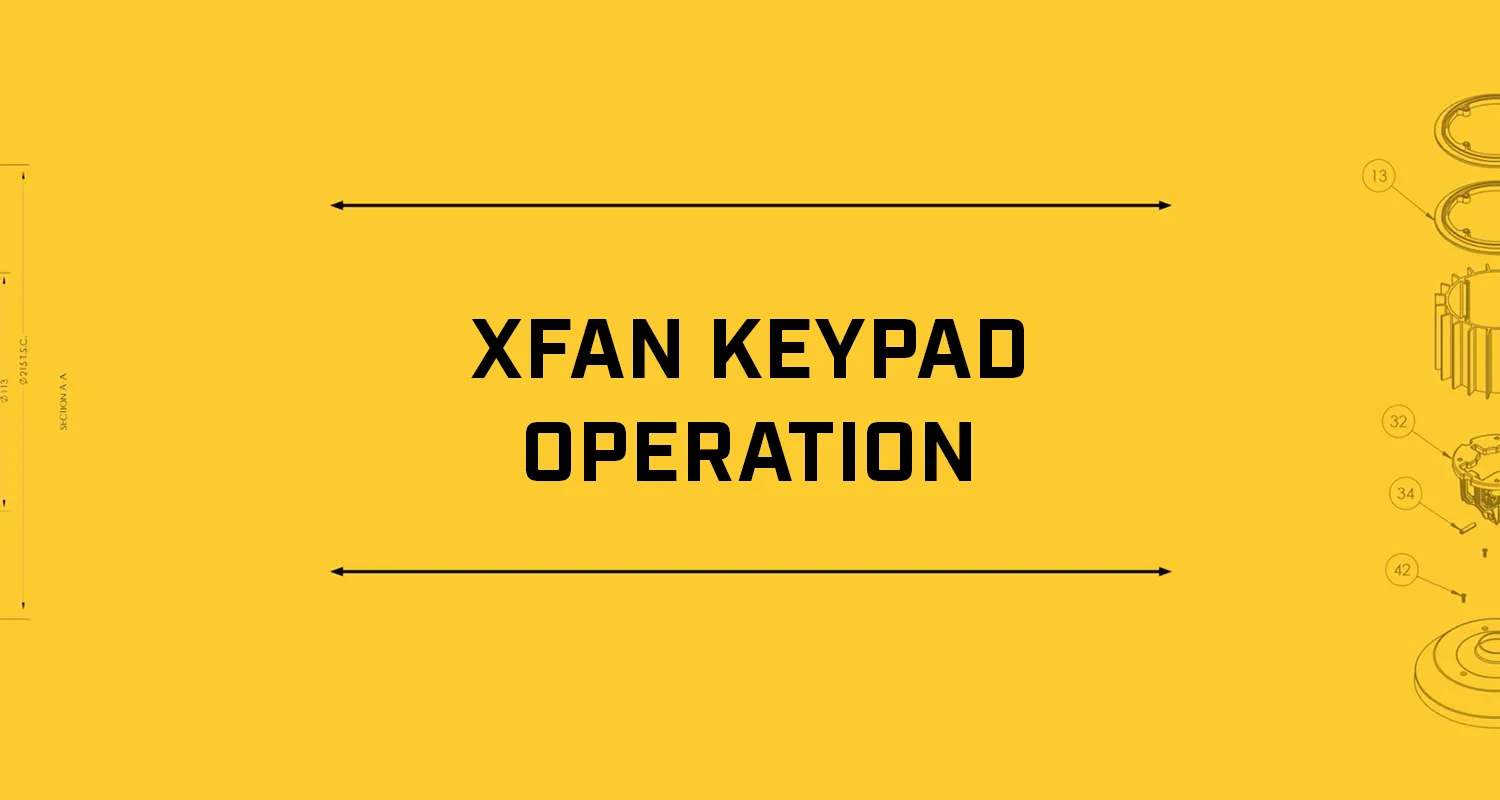 Support Videos - XFAN Keypad Operatoin - Big Ass Fans®